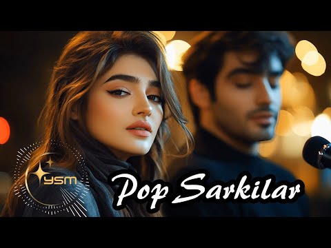 Türkçe Pop Şarkılar - Türkçe Pop’un En Hit Parçaları (Yeni 2024)