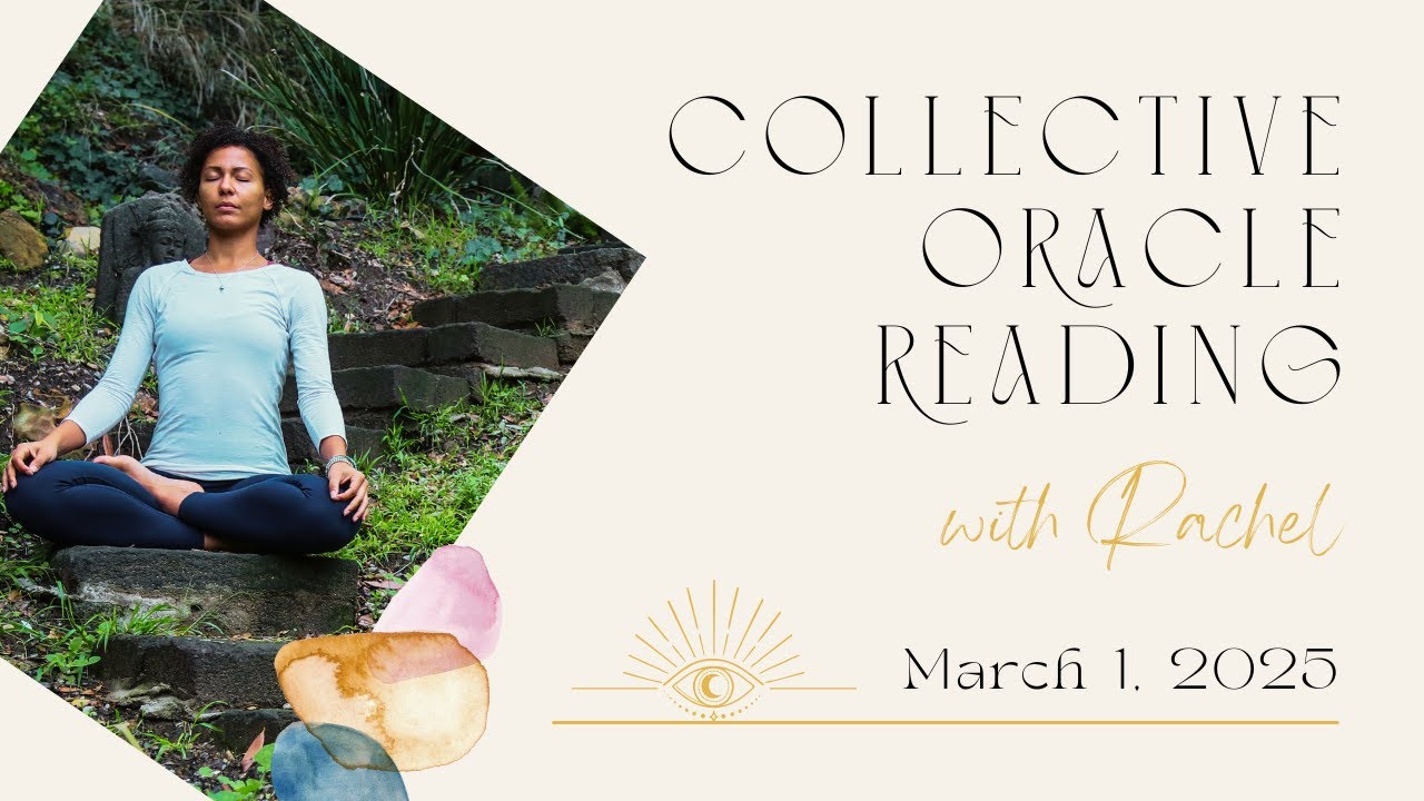 Collective Oracle Reading: March 1, 2025 - YouTube