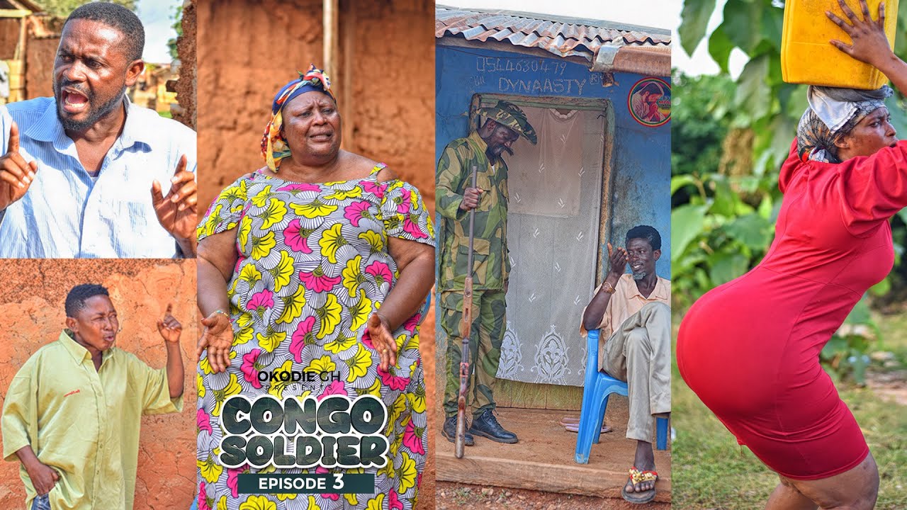 CONGO SOLDIER || EPISODE 3 ||🔥🔥AGYA KOO, AKABENEZER, WAYOOSI, IDIKOKO ...