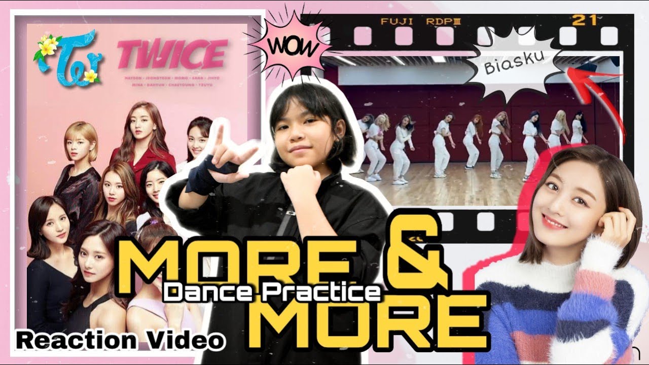 TWICE "MORE & MORE" (Dance Practice) - KPOP VIDEO REACTION - YouTube