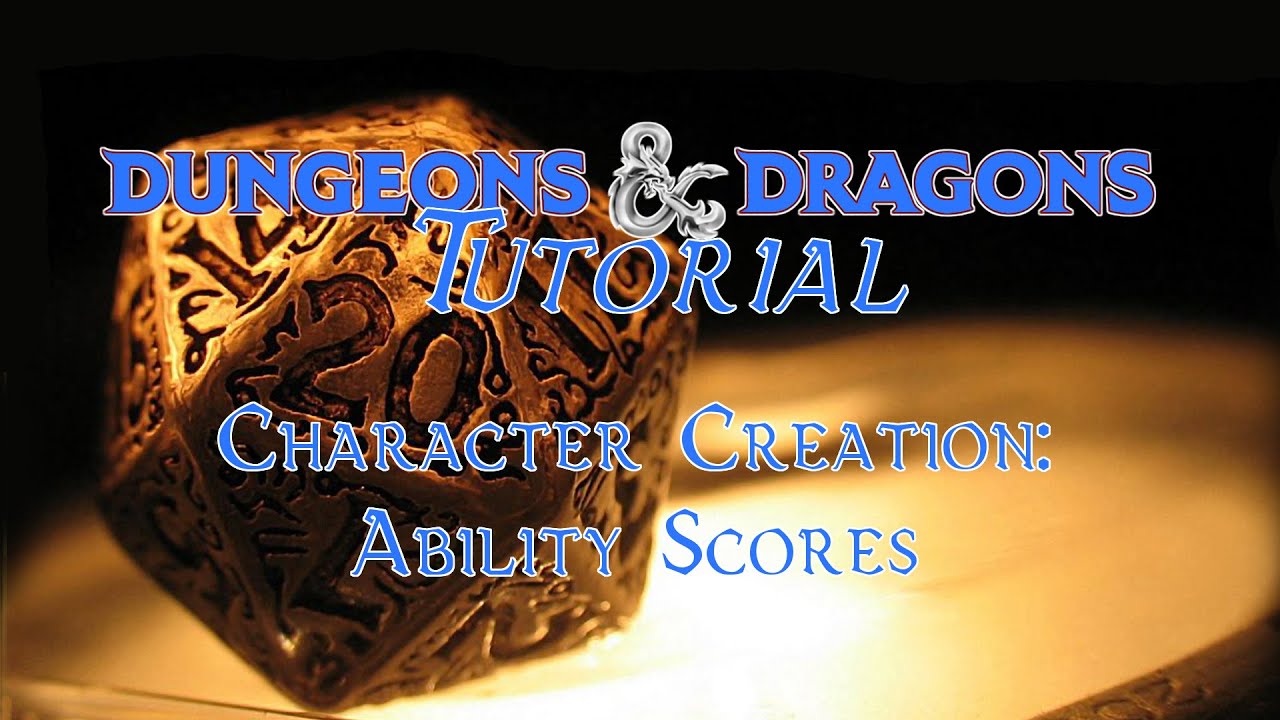 02 Dungeons and Dragons Tutorial: Ability Scores - YouTube