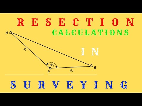 Resection in Surveying | How to Calculate Coordinates of Unknown Points ...