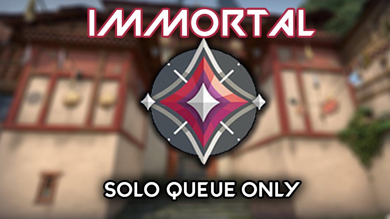 How I Reached IMMORTAL RANK | SOLO QUEUE ONLY - YouTube