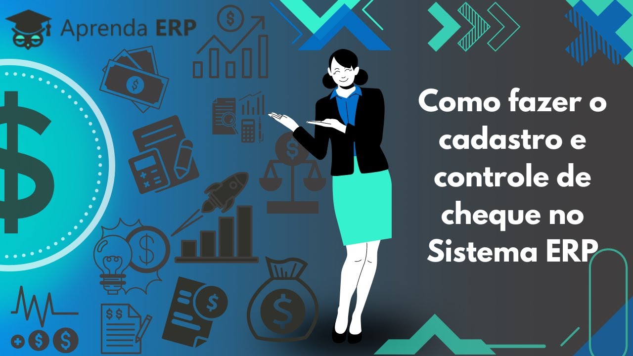 Como fazer o cadastro e controle de cheque no Sistema ERP - YouTube