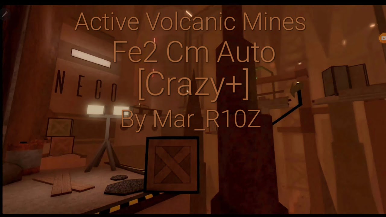Active Volcanic Mines - FE2 CM Auto - [Crazy+] - By Mar_R10Z | Roblox ...