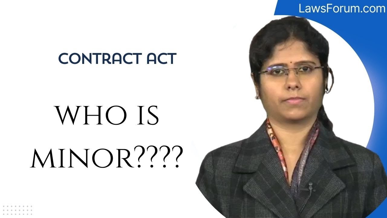 🎥 Who is a Minor under Law of Contract Explained! 📜 - YouTube