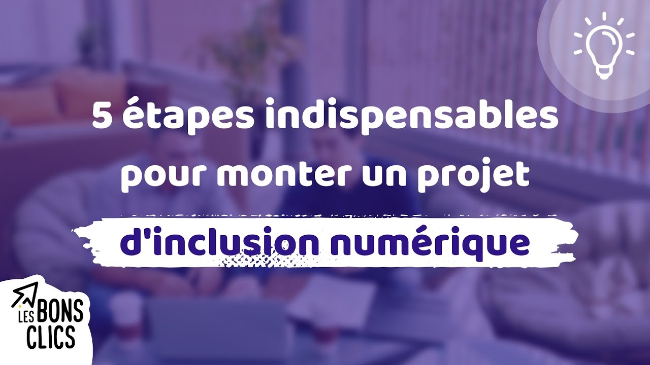 Comment Mettre En Place Un Projet DInclusion Numérique Guide Pratique ...