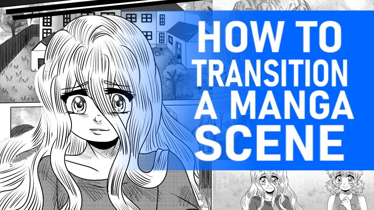 How To Transition A Manga Scene - YouTube