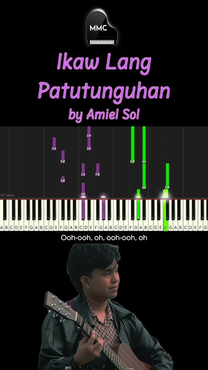 Ikaw Lang Patutunguhan by Amiel Sol piano cover + sheet music + lyrics - YouTube