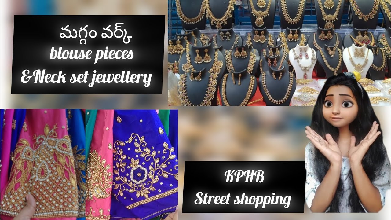 Ready made maggam work blouse pieces and jewellery at KPHB Street ...