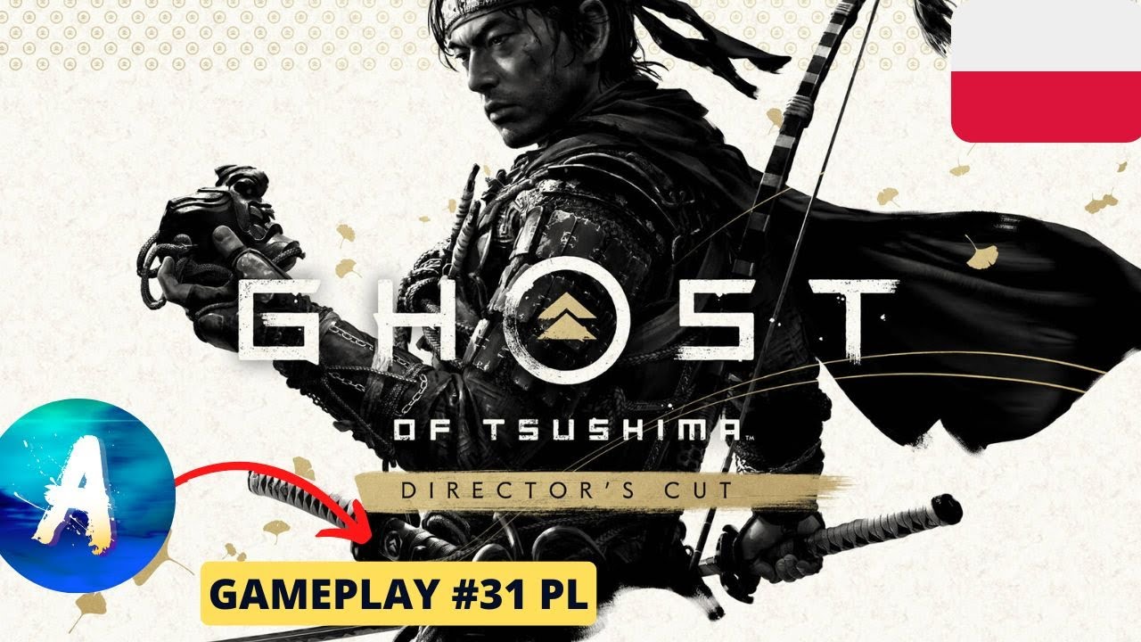 Ghost of Tsushima: Director's Cut PC #31 gameplay PL 4k ...
