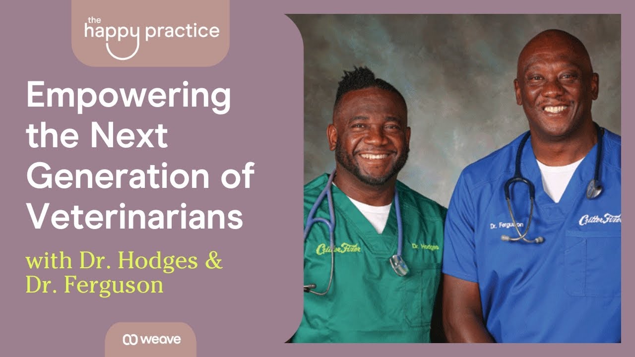 Empowering the Next Generation of Veterinarians with Dr. Hodges & Dr ...