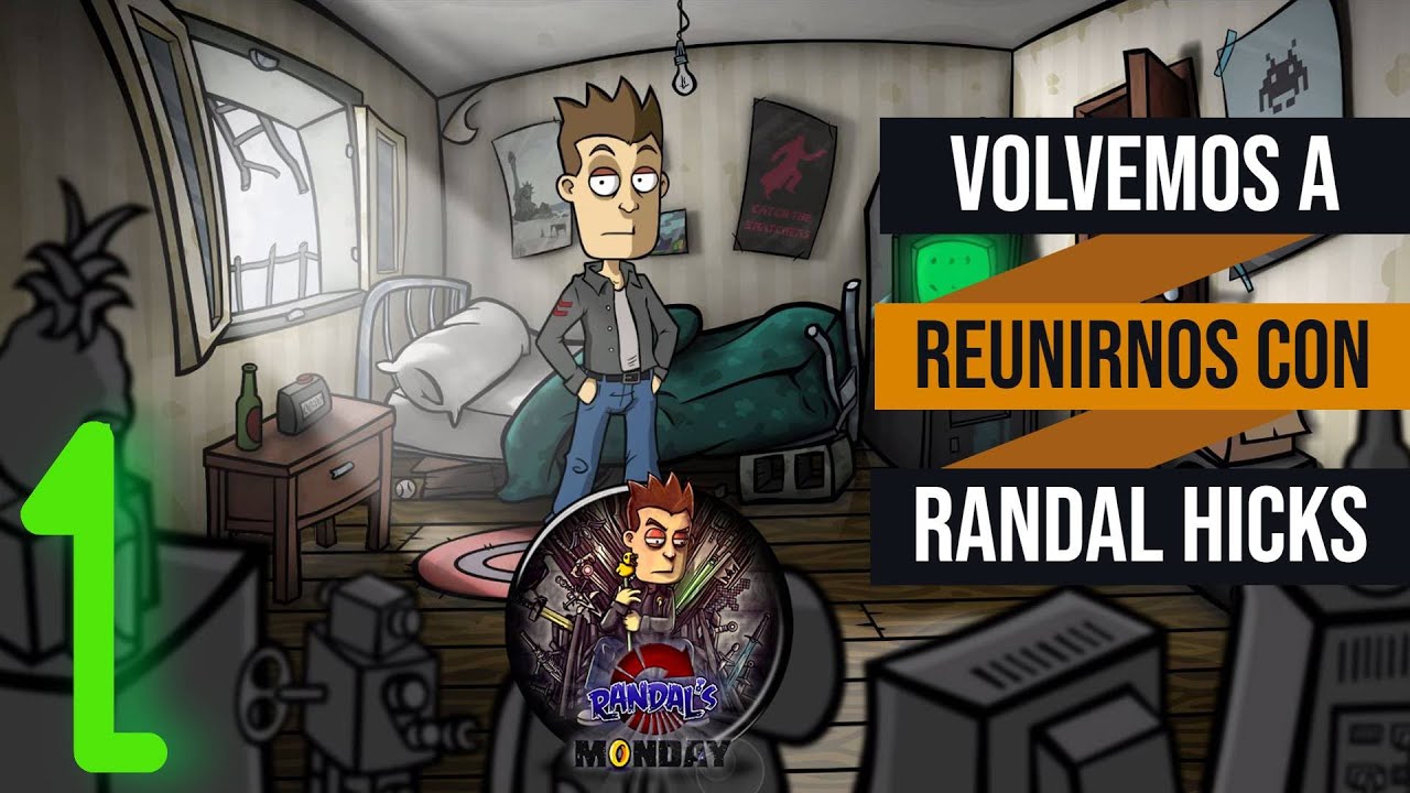 Randal´s Monday 1 - Volvemos a reunirnos con Randal Hicks - YouTube