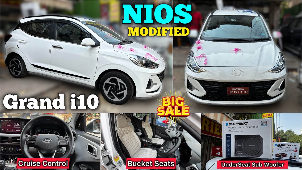 Hyundai Grand i10 Nios Base to Top Modification Grand i10 Nios Modified ...
