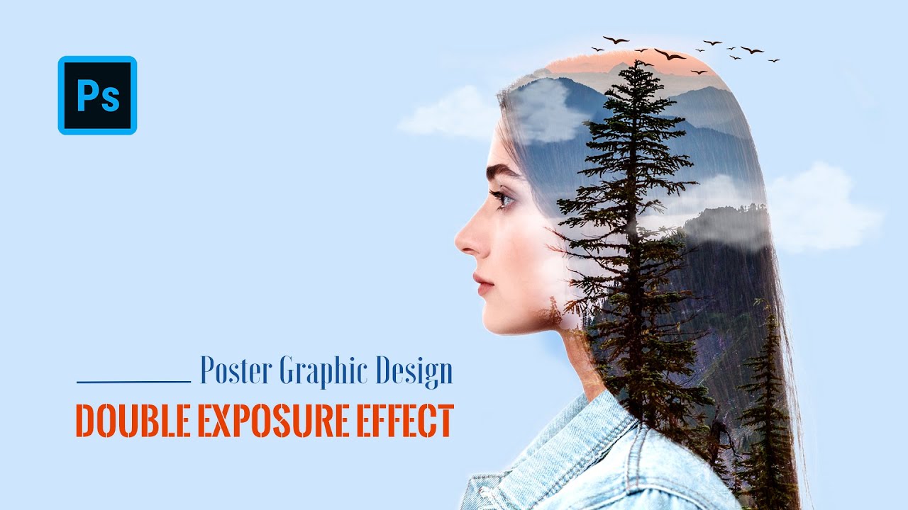Poster Graphic Design - Double Exposure Effect - Photoshop - YouTube