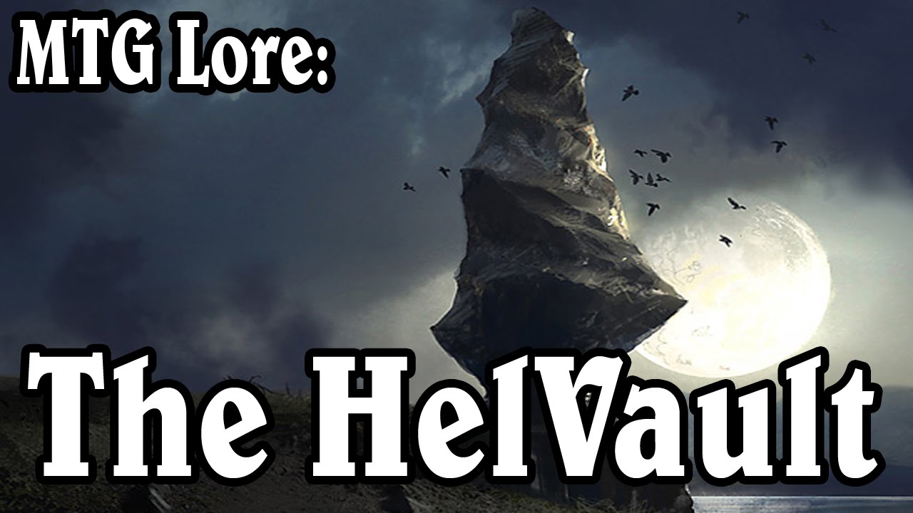 MTG Lore: The Helvault - YouTube