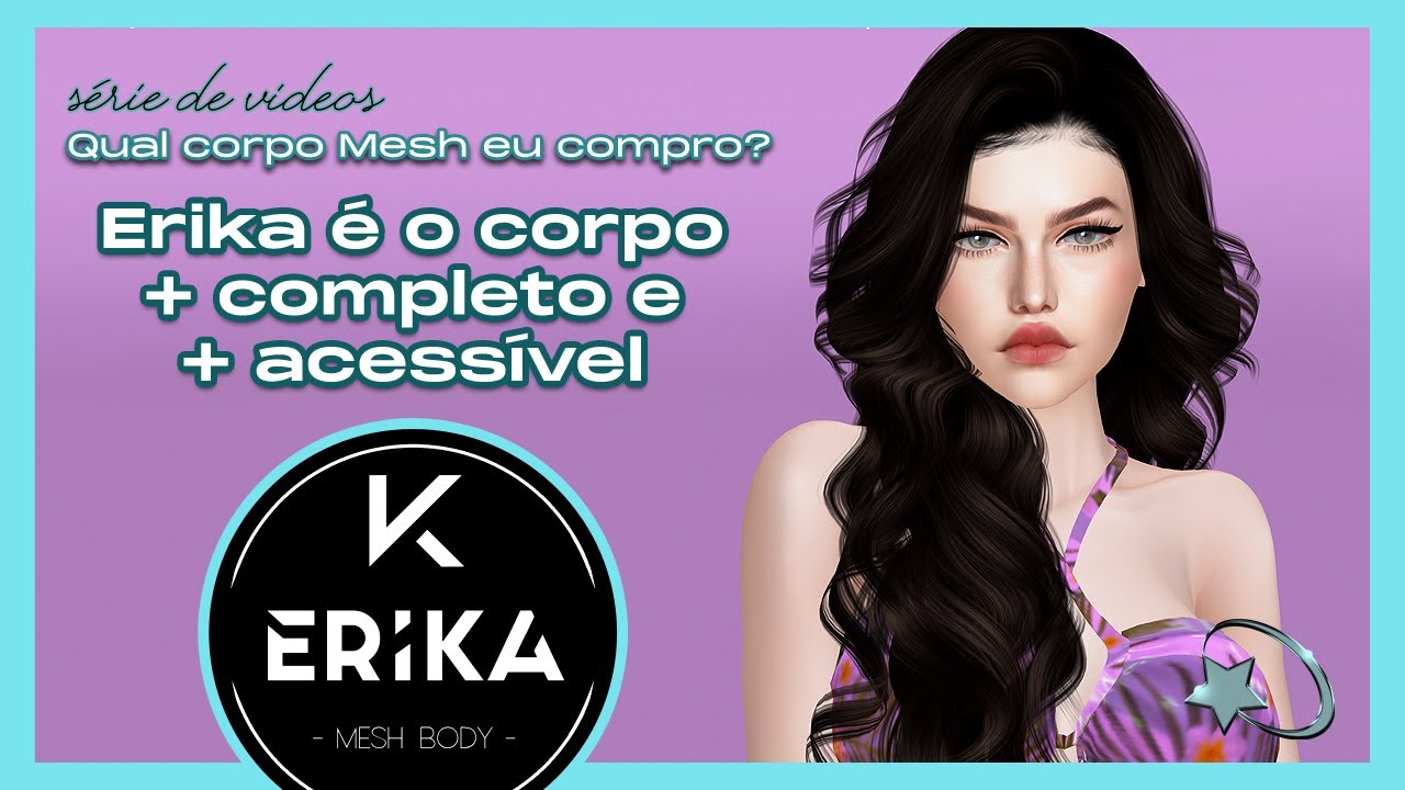 O corpo mais COMPLETO do SL: Erika Kalhene / Second Life - YouTube