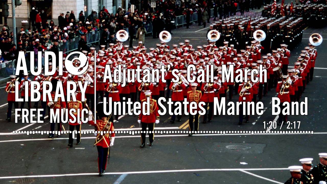 Adjutant's Call March - United States Marine Band - YouTube