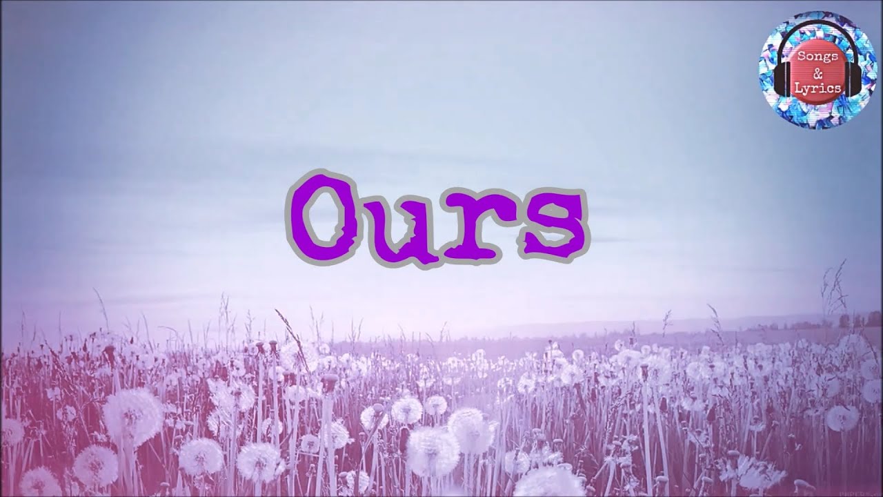 Ours - Taylor Swift ( lyrics ) - YouTube