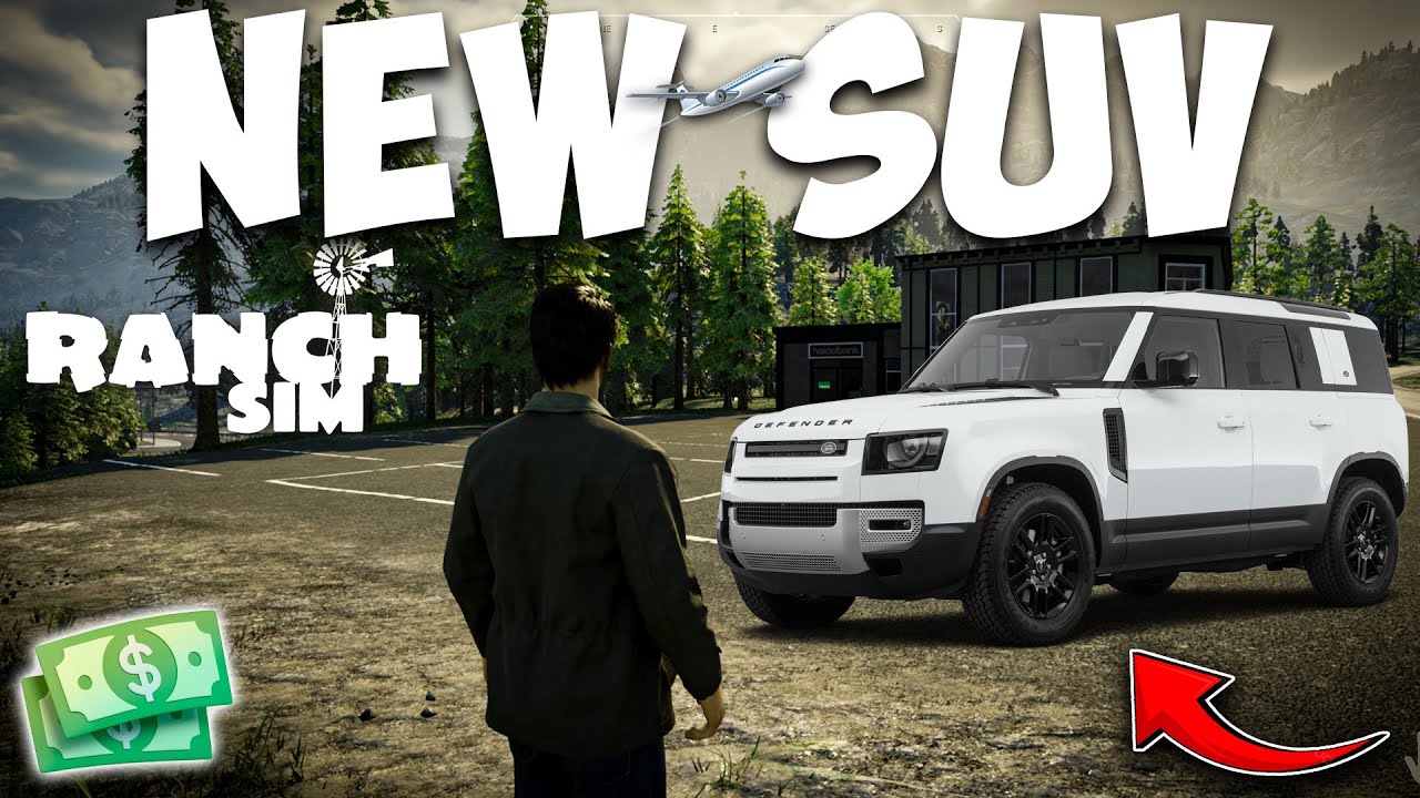 FINALLY BOUGHT A NEW SUV | RANCH SIMULATOR GAMEPLAY 27 - YouTube