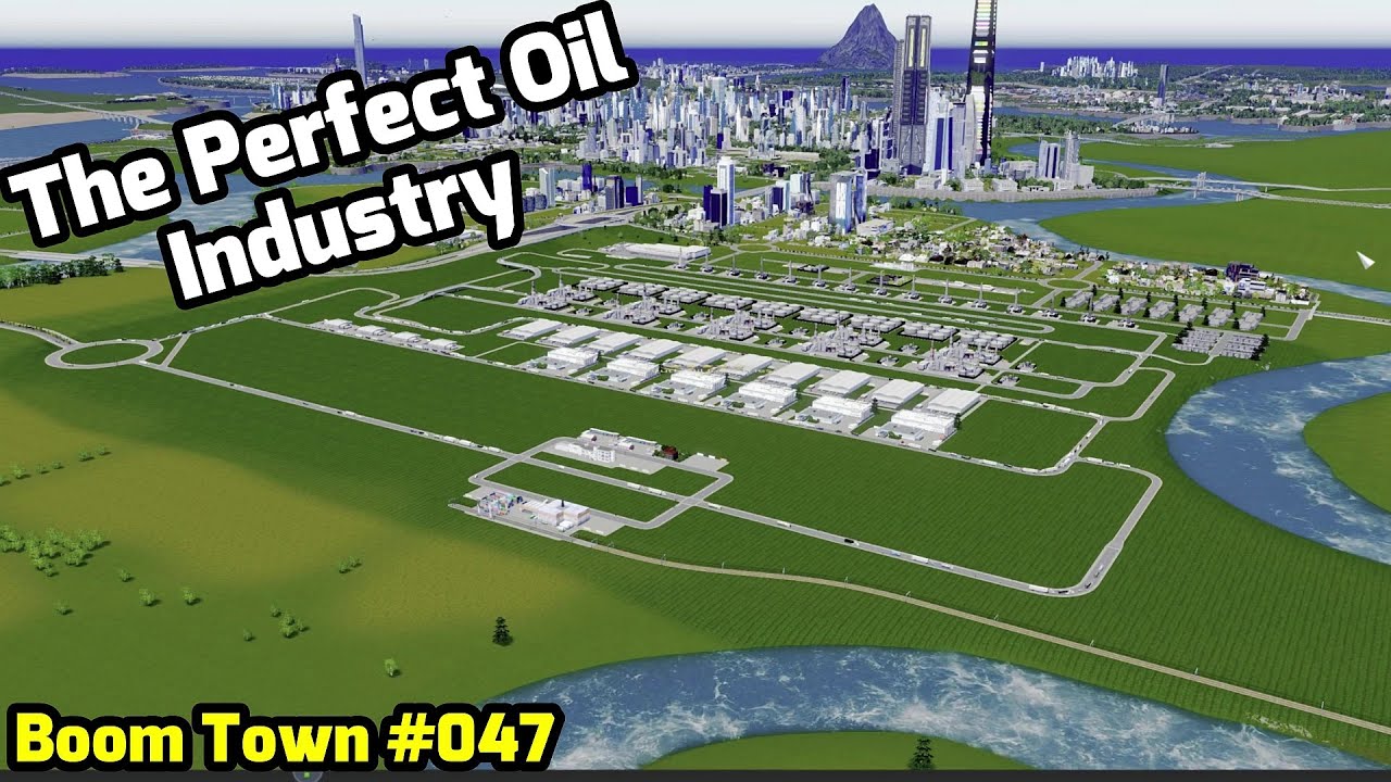Boom Town #047 - The Perfect Oil Industry - YouTube