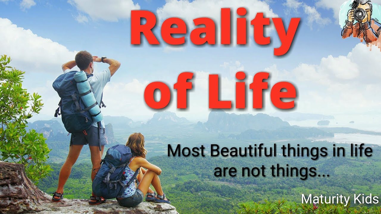 Reality of life 2019 | Natural | Collect Memories | Maturity Kids ...