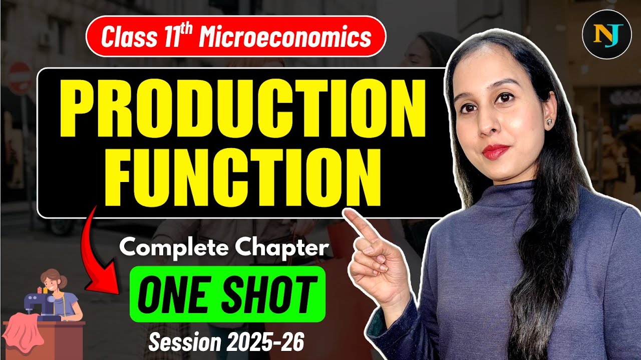 Production Function | ONE SHOT🔥| Microeconomics | Class 11 | Neha ...