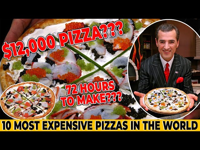 Worlds Most Expensive Pizza