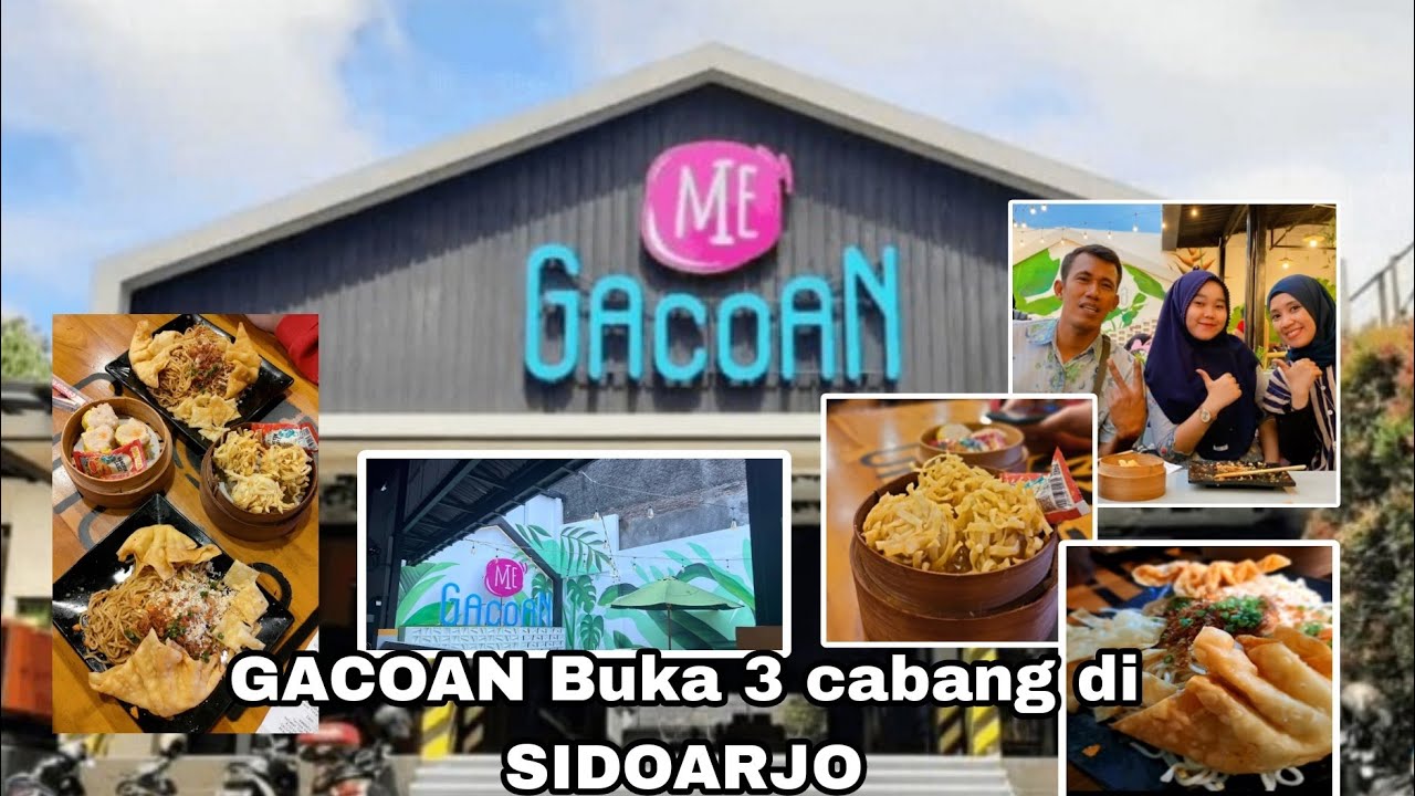GACOAN SIDOARJO BUKA 3 CABANG - YouTube