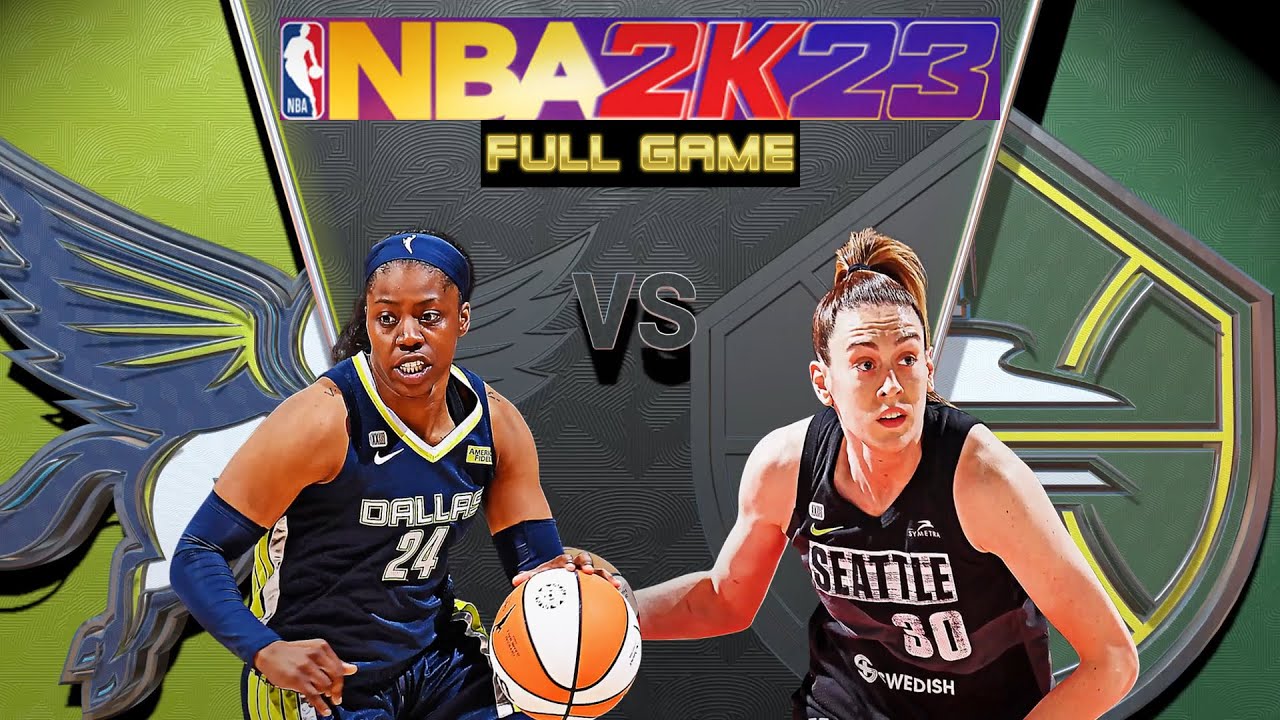 DALLAS WINGS vs SEATTLE STORM | WNBA 2K23 Full Game Concept Gameplay ...