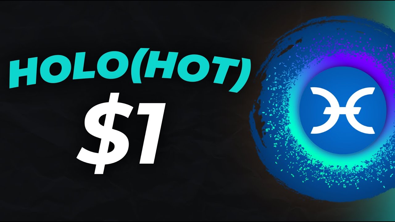 HOLO (HOT) Coin Nedir? Holochain 1 Dolar Olur mu? HOT Coin İncelemesi ...
