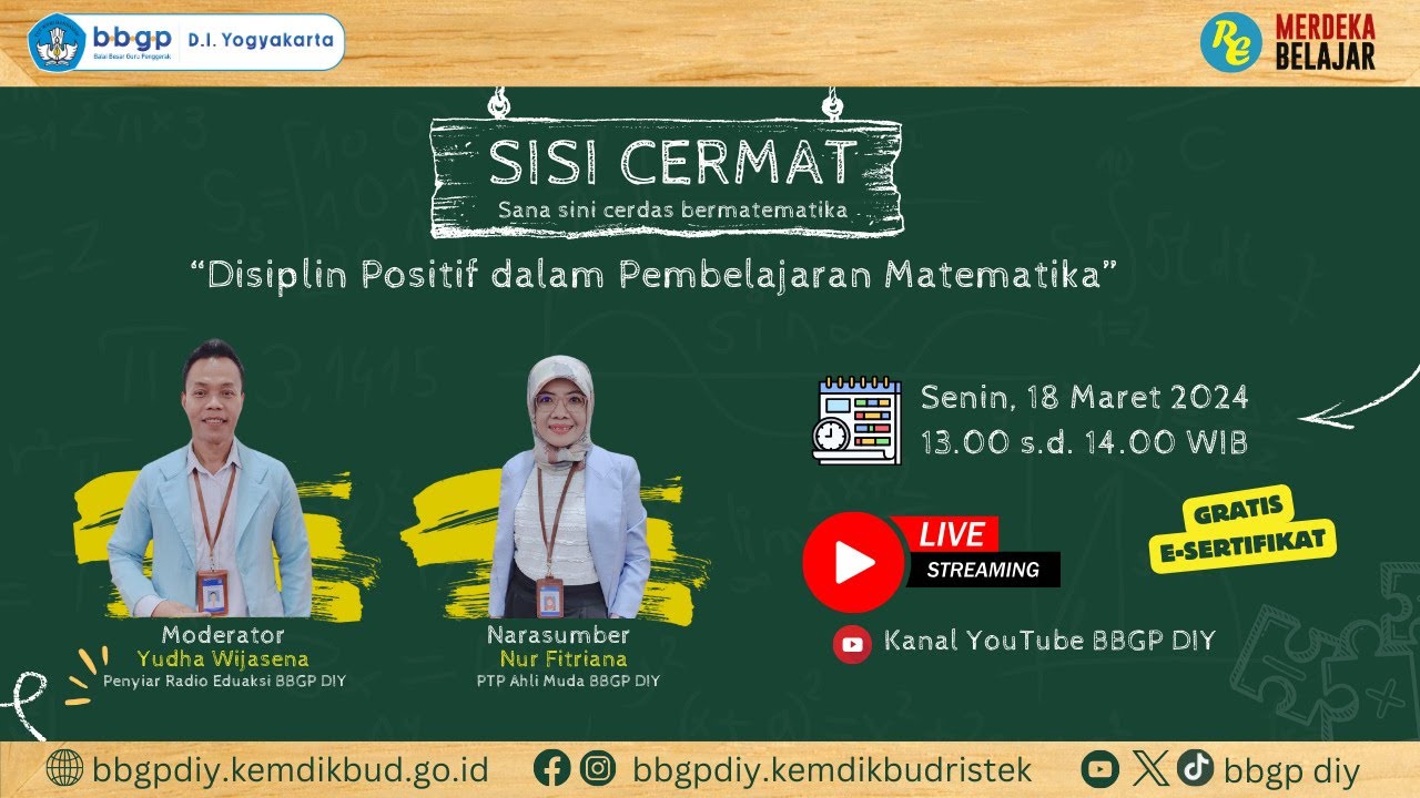 (2024) SISI CERMAT SERI 6: Disiplin Positif dalam Pembelajaran Matematika - YouTube