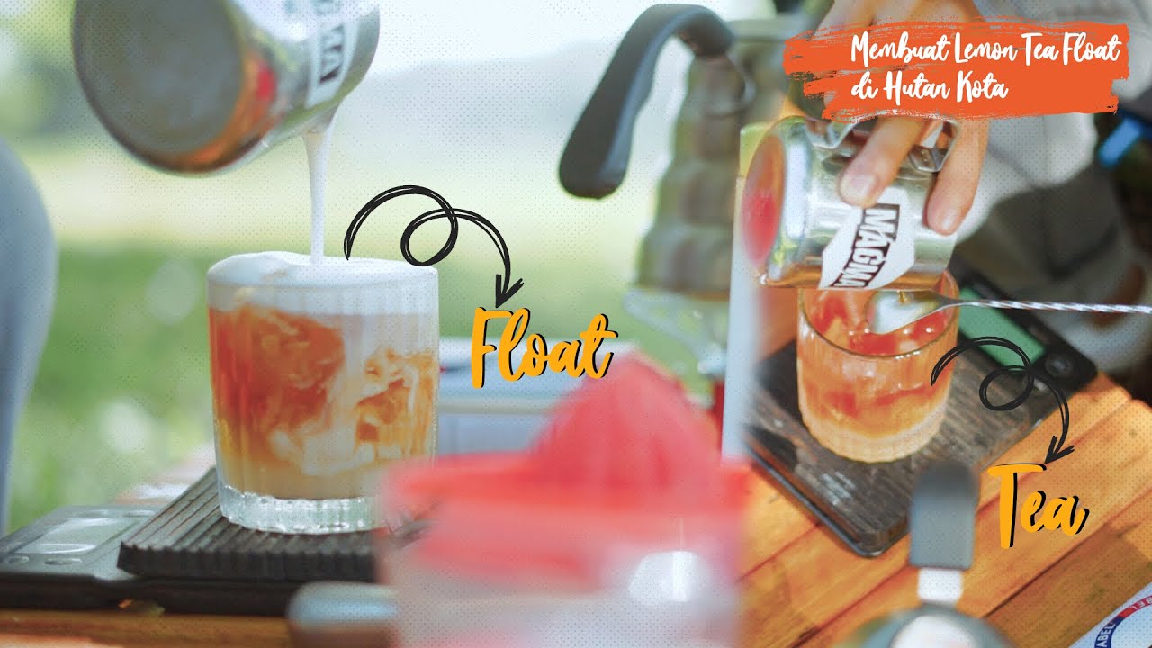 Membuat Lemon Tea Float di Alam || Cara Membuat Lemon Tea Float - YouTube