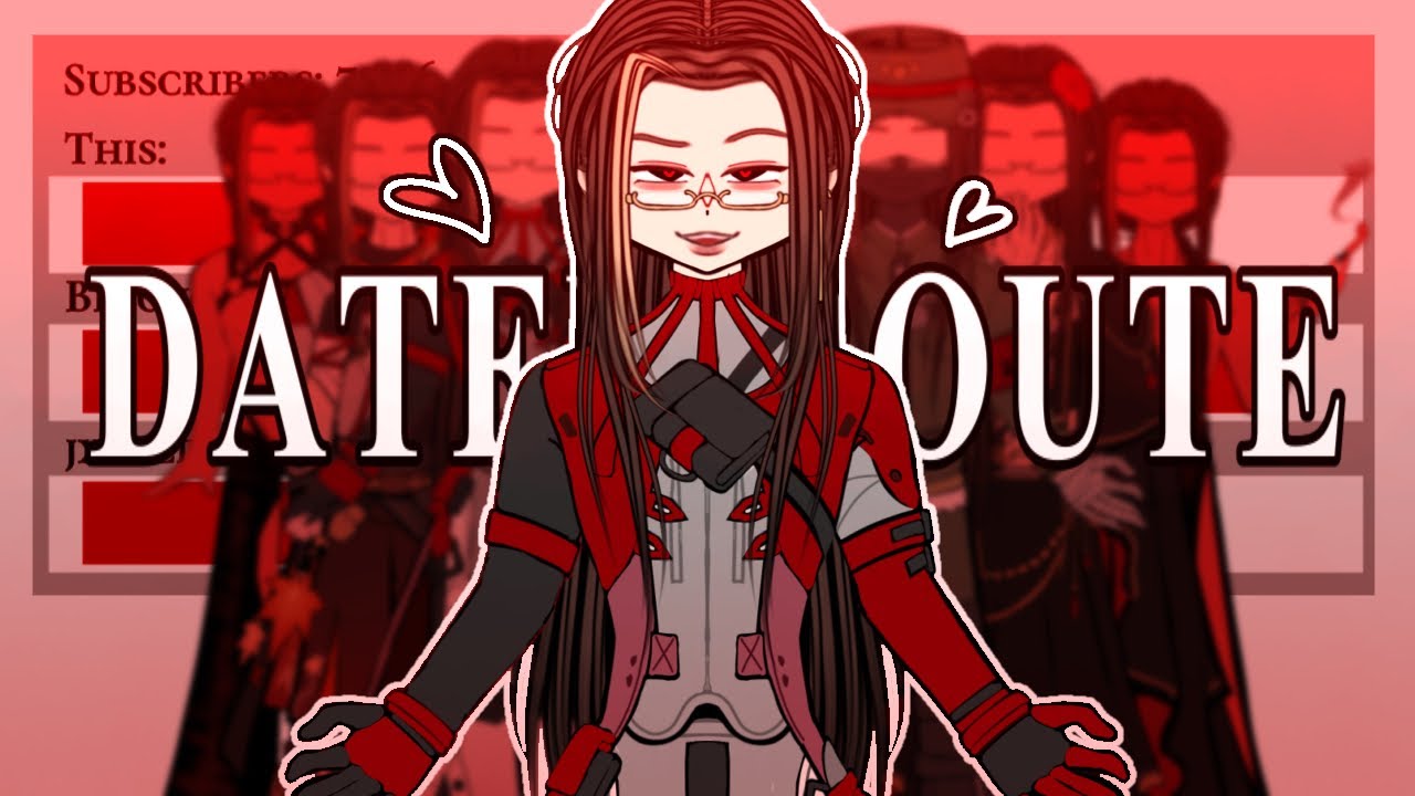 𝐃𝐀𝐓𝐄𝐍 𝐑𝐎𝐔𝐓𝐄 💋 [16+] || GL2 Animation meme/trend - YouTube