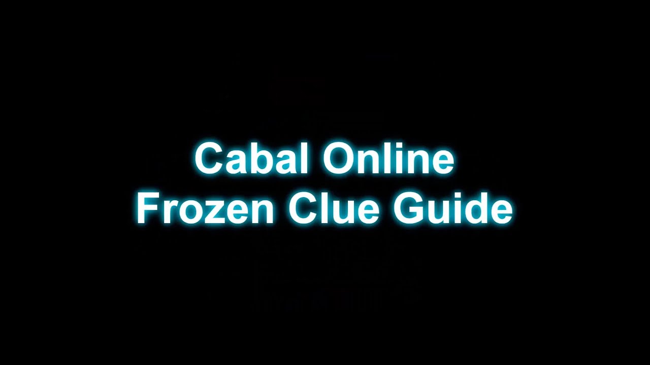 Cabal Online - Frozen Clue Guide - YouTube
