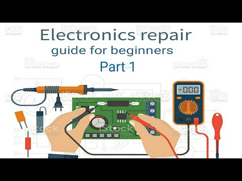 Electronics Repair Guide for Beginner#1 - YouTube