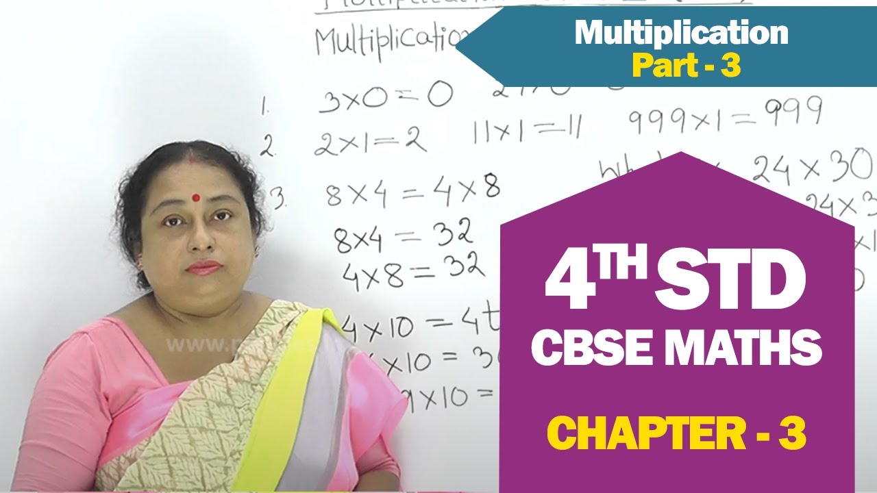 4th Std CBSE Maths | Chapter - 3 | Multiplication Part - 3 | CBSE Maths ...