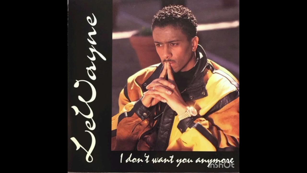 LeWayne - I Don't Want You Anymore - YouTube
