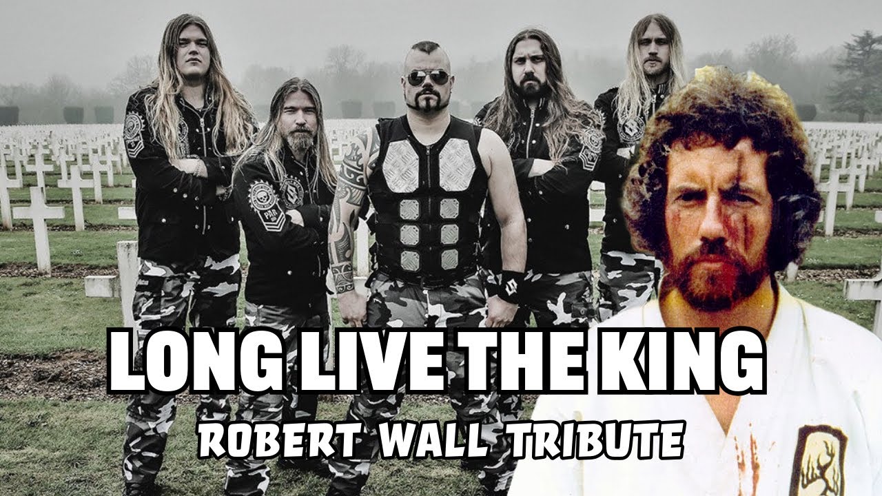 Sabaton - Long Live The King - Robert Wall Tribute. - YouTube