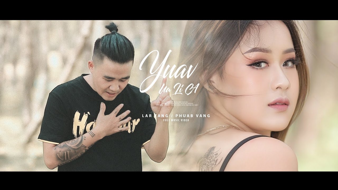 La Yang Ft. Phuab Vaj - Yuav Ua Li Cas [Official MV] - YouTube