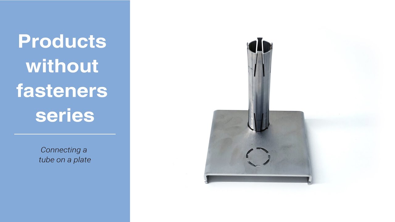 Products without fasteners series: Connecting a tube on a plate - YouTube