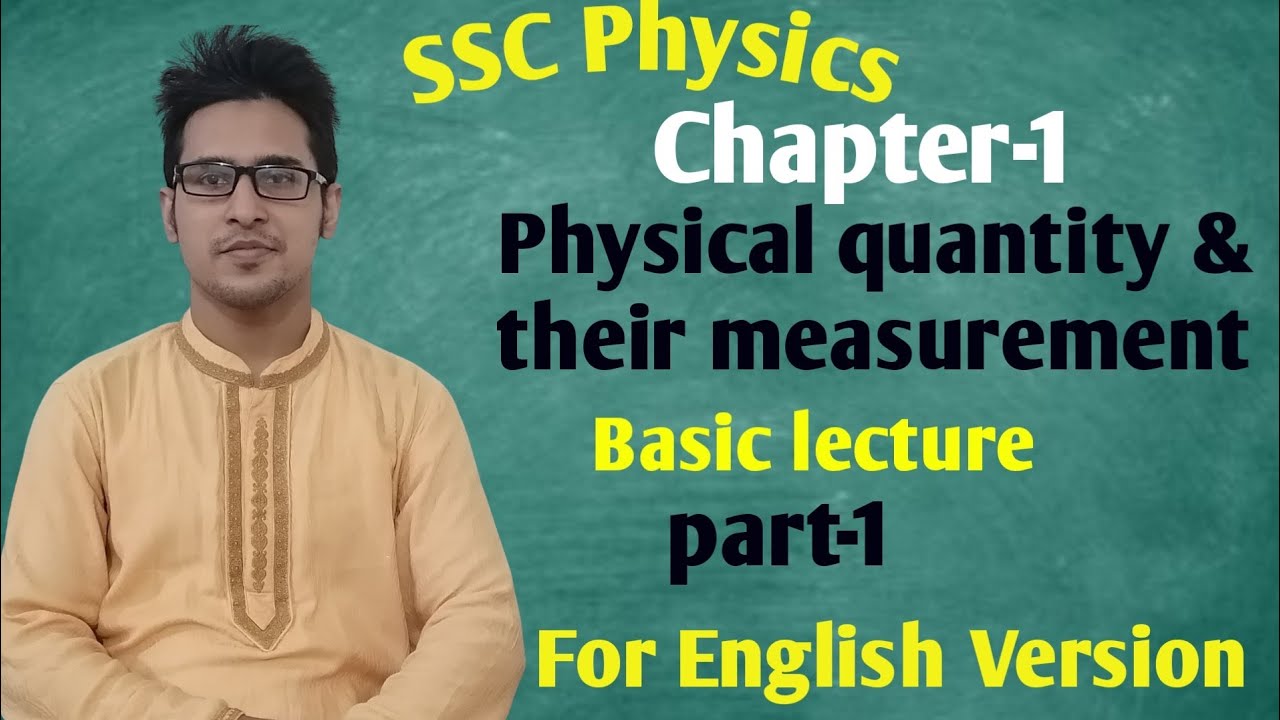 SSC Physics Chapter-1 Part-1 - YouTube
