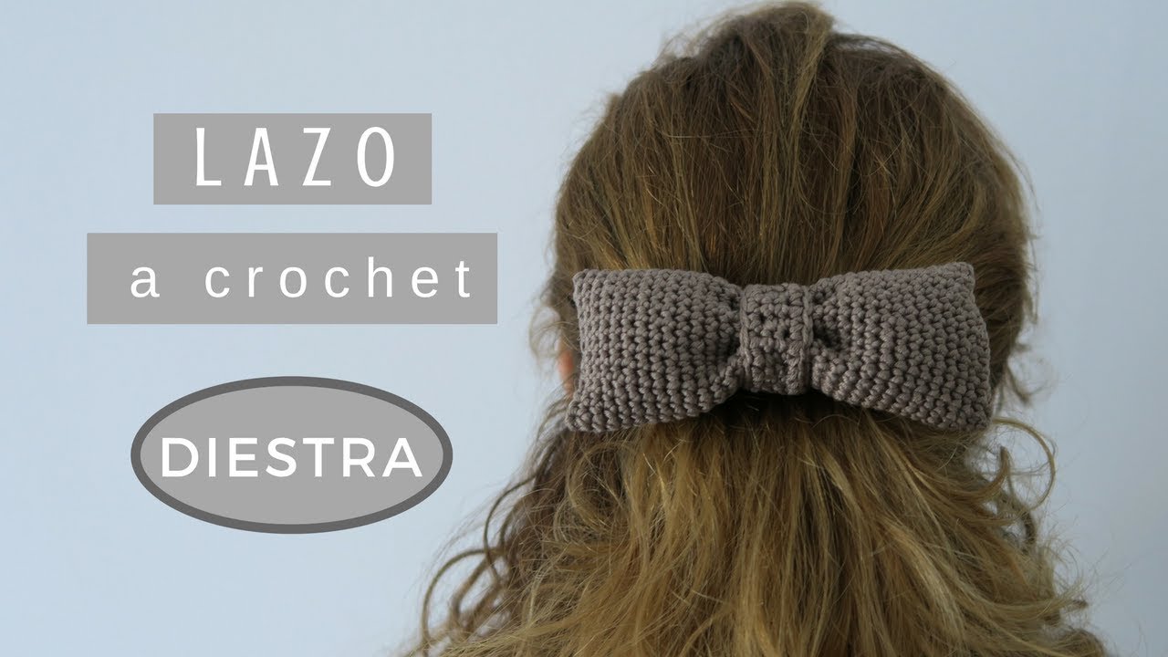LAZO A CROCHET | DIESTRA | CHIC DIY - YouTube