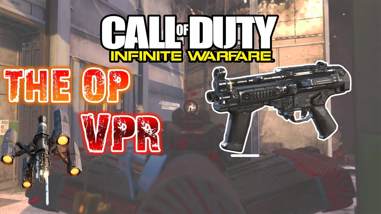 Infinite Warfare - OVERPOWERED VPR!! | #16 - YouTube