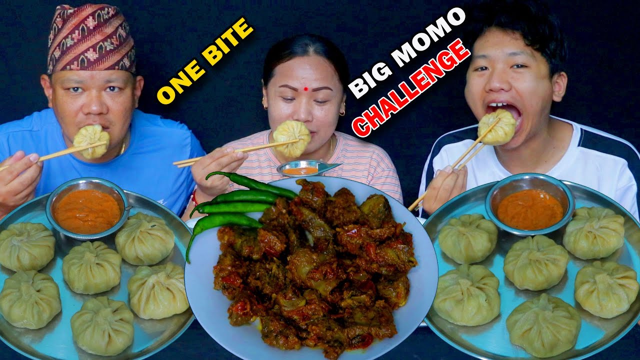 ONE BITE BIG MOMO EATING CHALLENGE 😋 ठूलो म:म 🥟 WITH FAMILY | SPICY ...