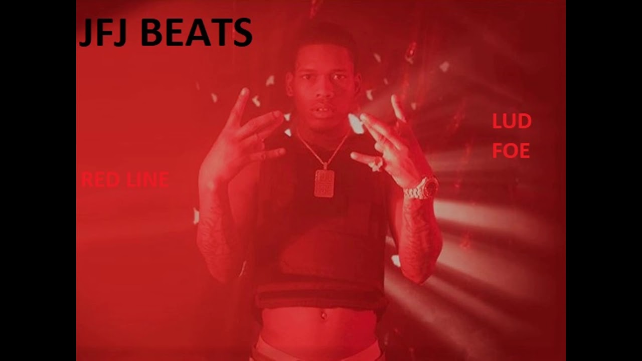 [FREE] LUD FOE TYPE BEAT 'RED LINE' {{ BEATS BY JFJ }} - YouTube
