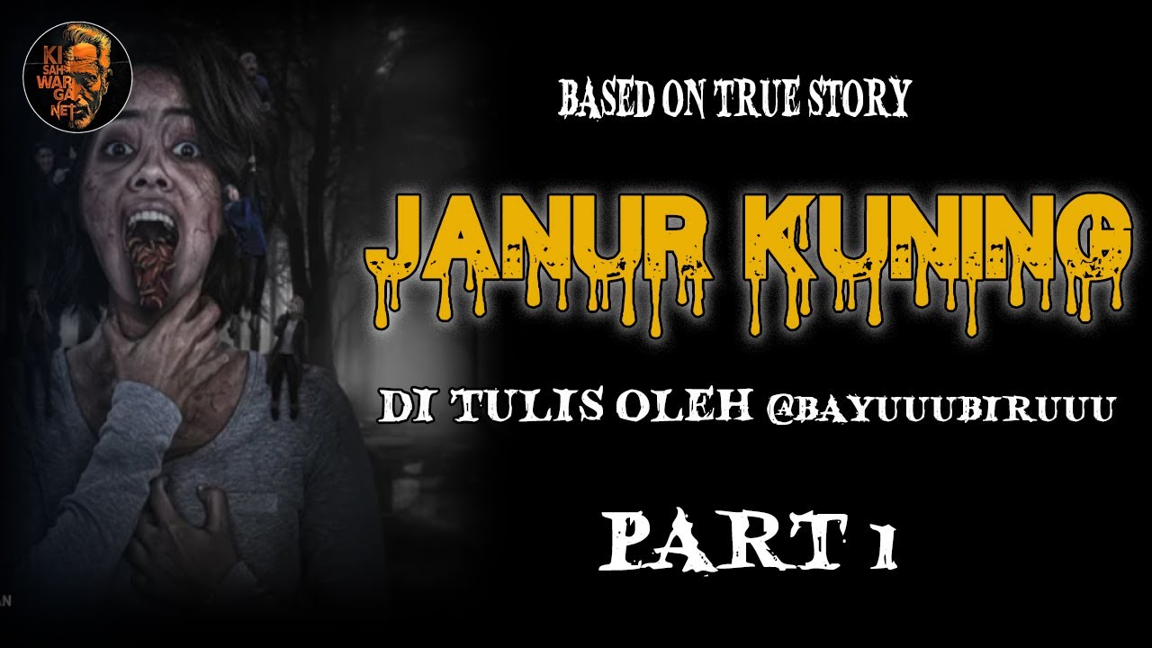 JANUR KUNING PART 1 POCONG BERJATUHAN BY @bayuuubiruuu - YouTube