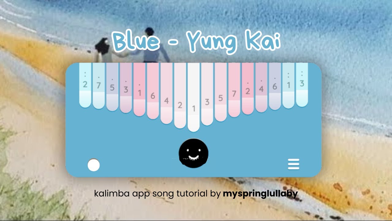 Blue - Yung Kai | Kalimba App Tutorial - YouTube
