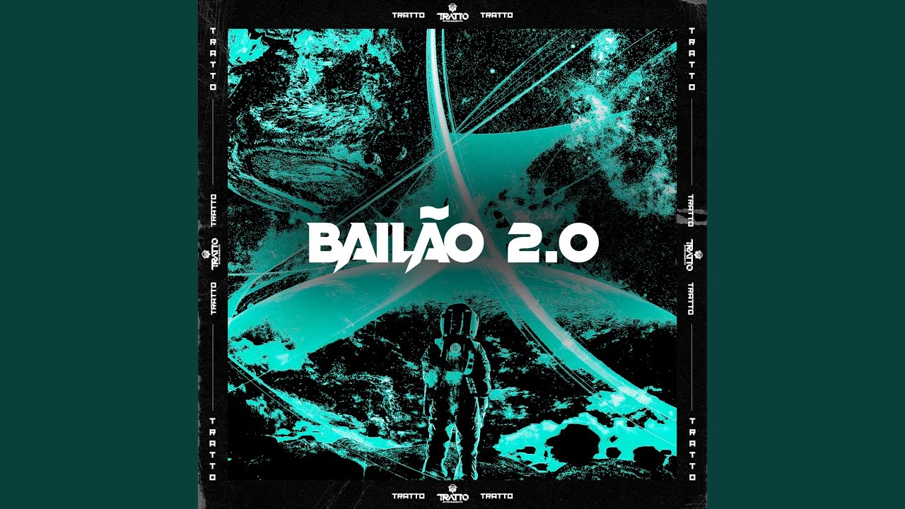 Bailão 2.0 - YouTube