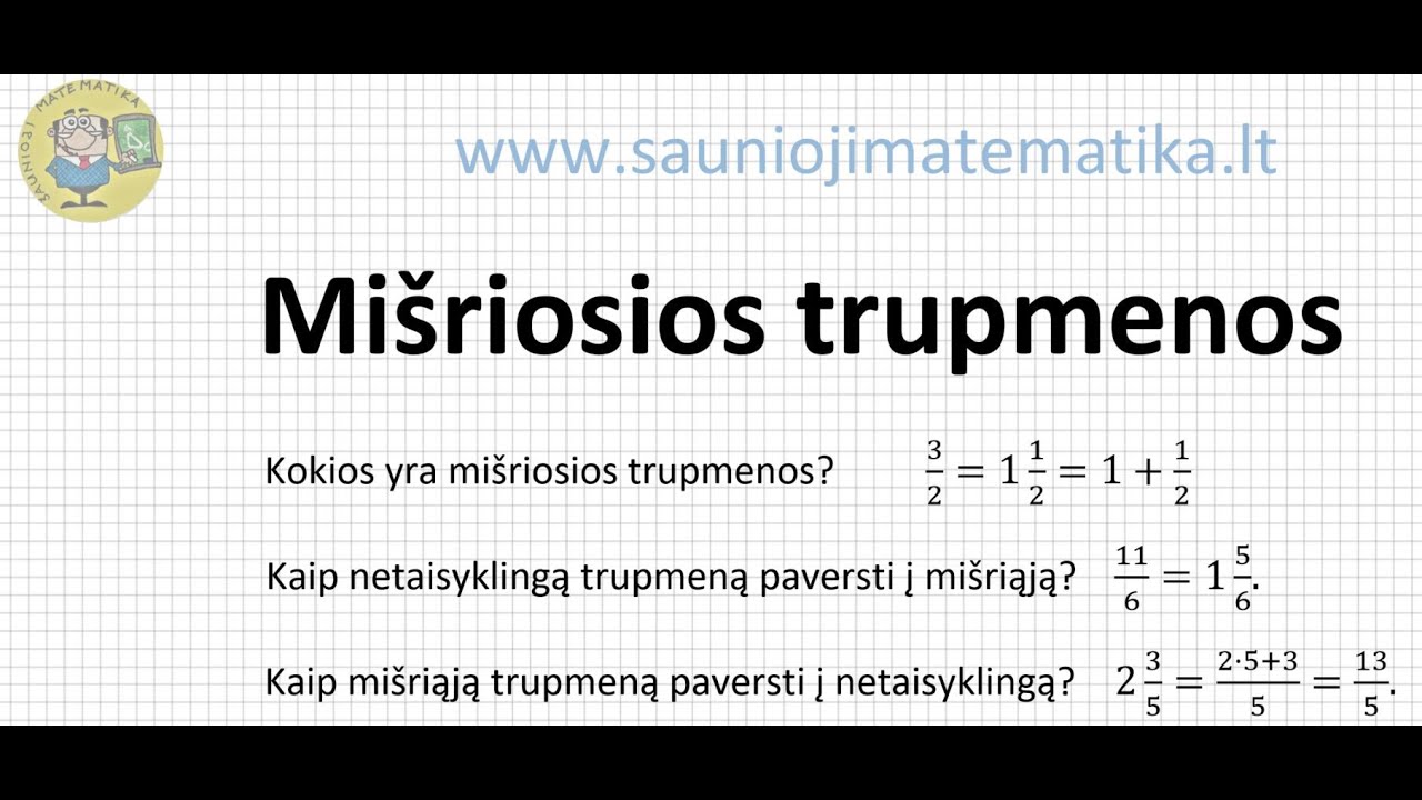 Mišriosios trupmenos. Kaip netaisyklingą trupmeną paversti mišriąja ir ...